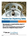 Propane Gas Dispensing Safety | CompWest Insurance